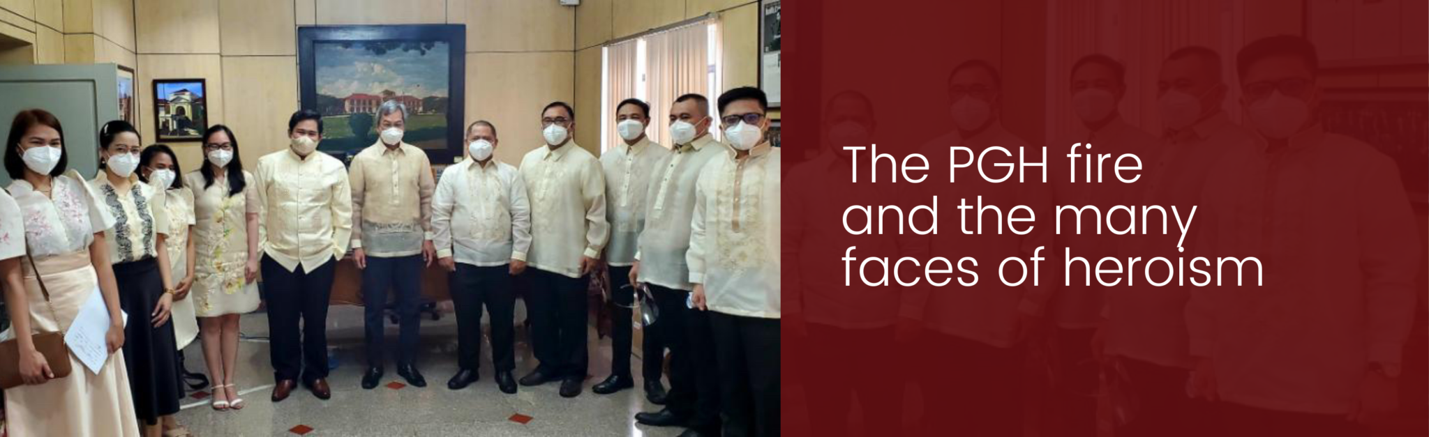 The PGH fire and the many faces of heroism – University of the ...