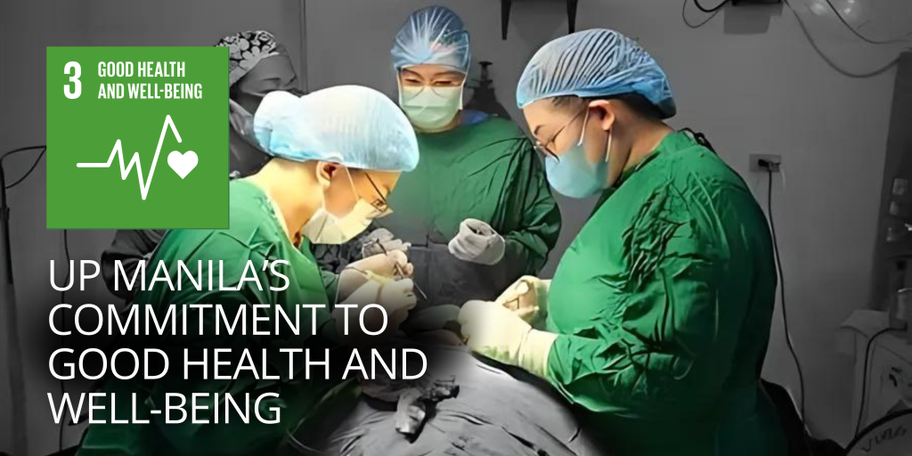 2023 SDG 3 Report: UP Manila’s Commitment to Good Health and Well-Being – University of the ...